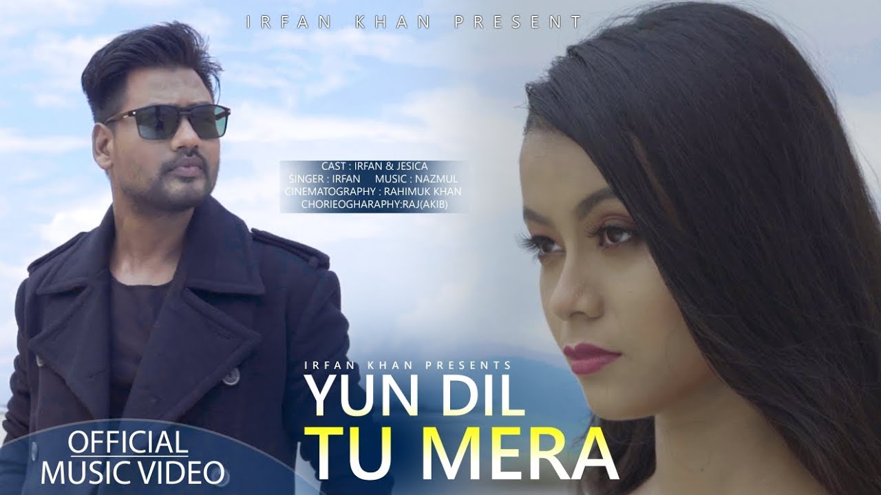 Yun Dil Tu Mera| Official Music Video| Irfan Khan| Hindi Song - YouTube