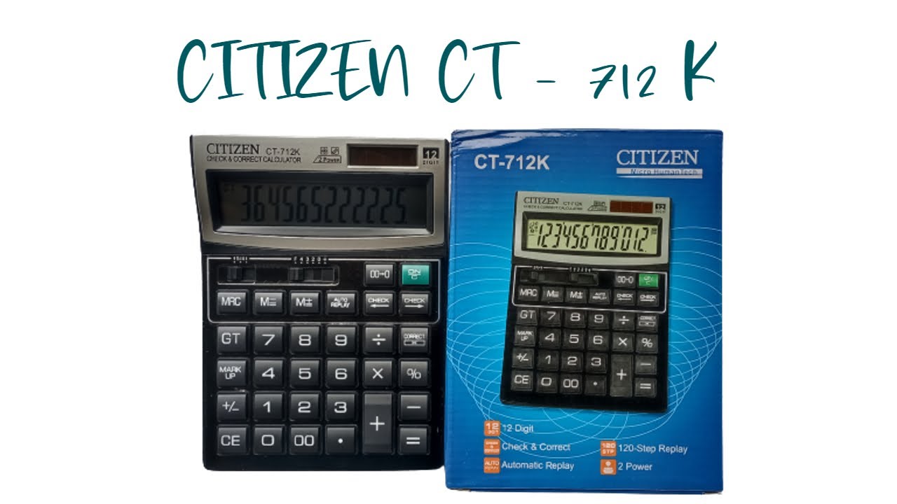 KALKULATOR CT 712 K - YouTube