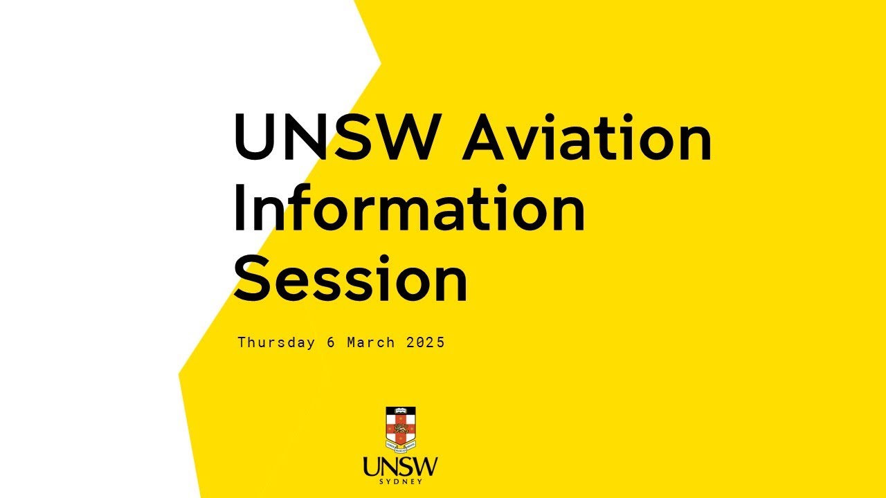 2025 UNSW Aviation Information Session - YouTube