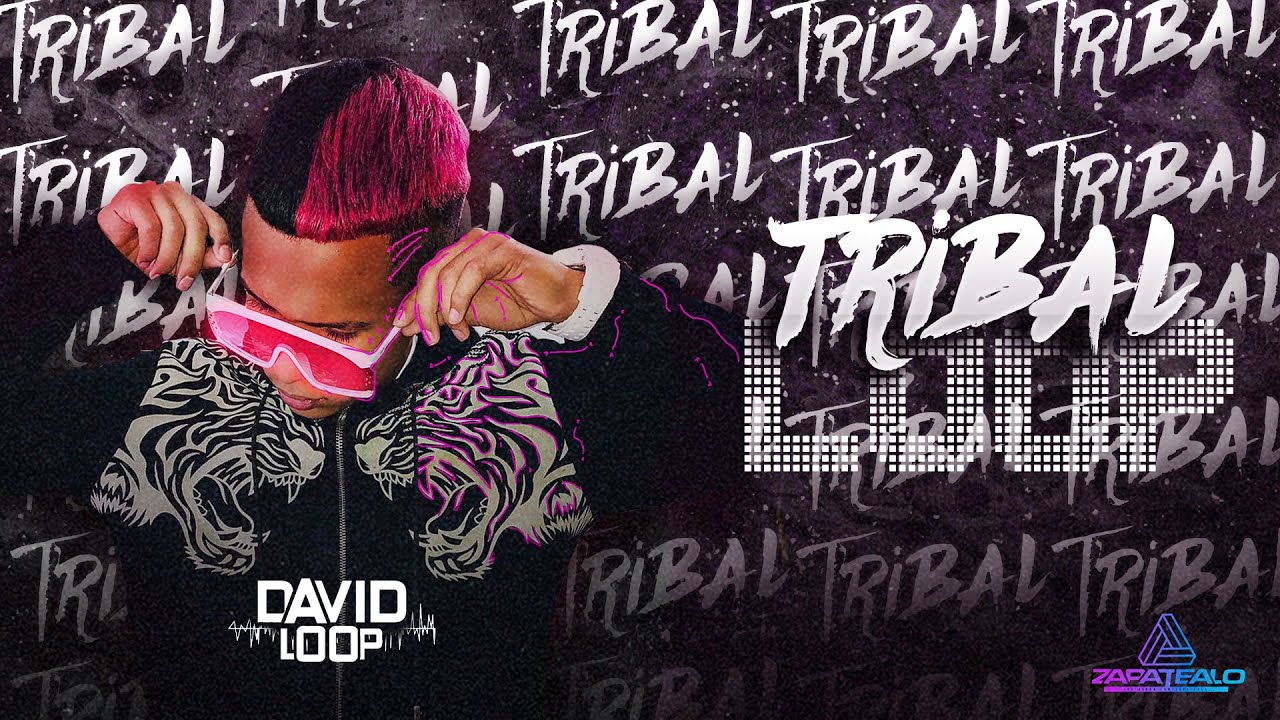 TRIBAL LOOP David Loop Dj 2020 ( Aleteo, Zapateo, Guaracha ) - YouTube