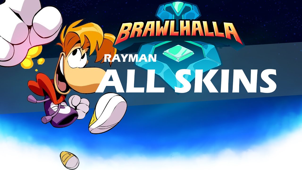Brawlhalla Rayman ALL SKINS Showcase - YouTube