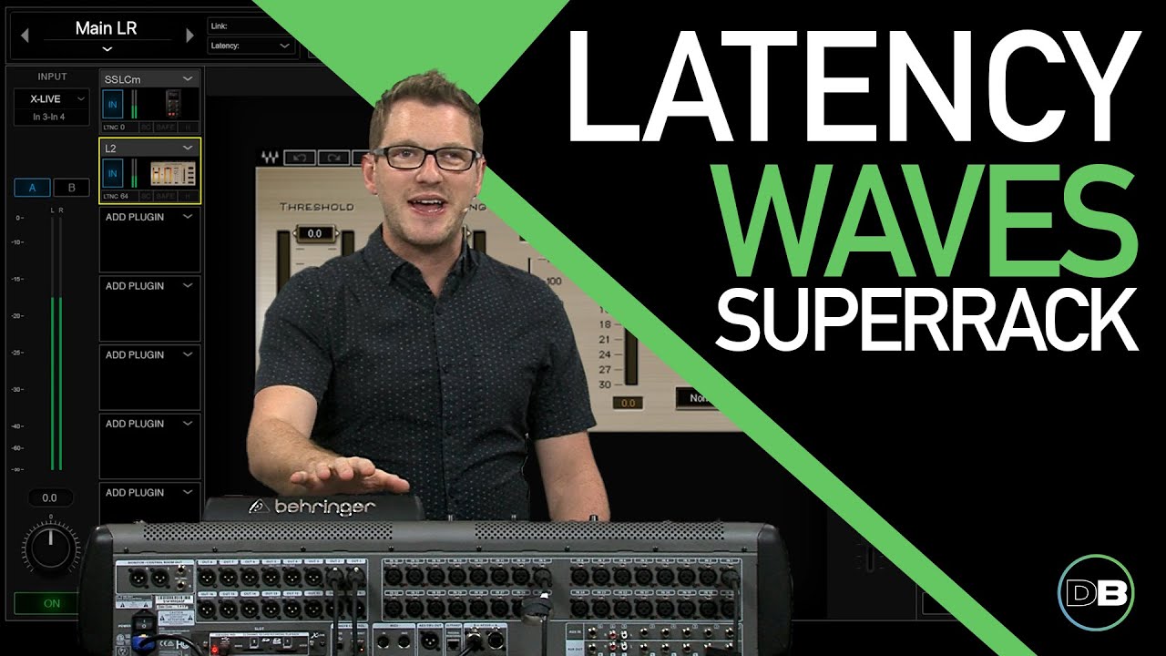 Waves SuperRack Performer Latency with the Behringer X32 - YouTube