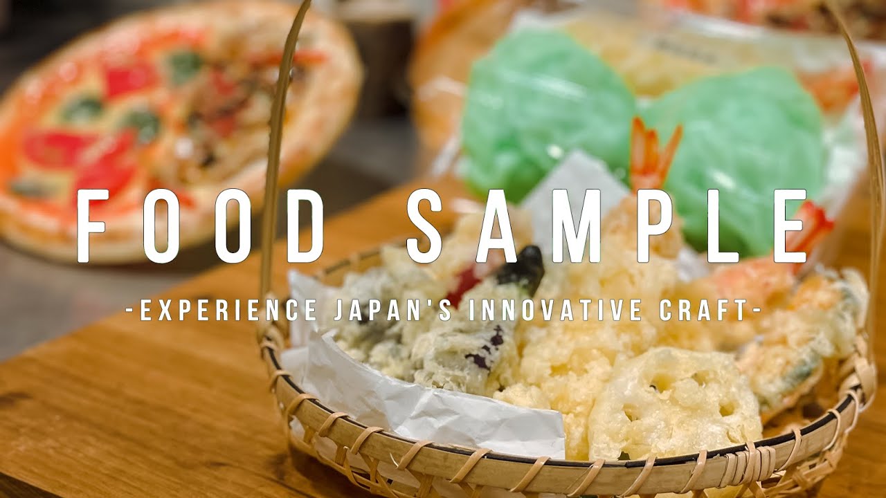Food Samples | Experience Japan’s Innovative Craft - YouTube
