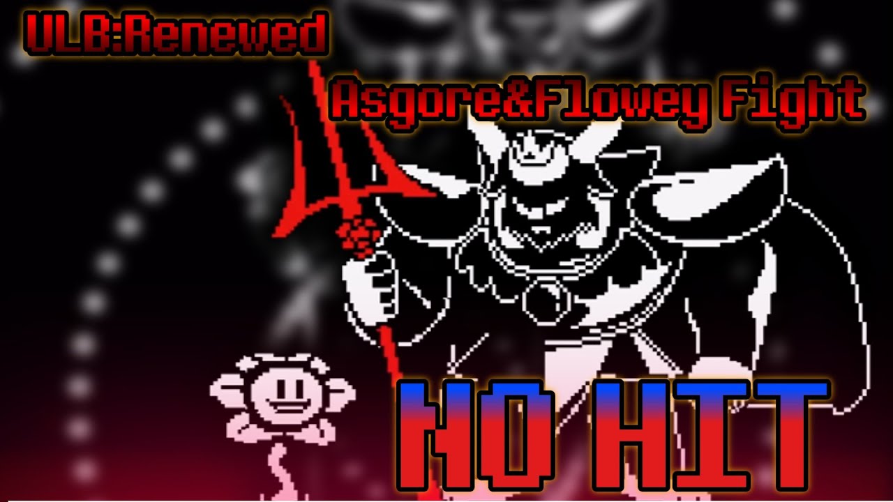 【NO HIT!!!!】Undertale LastBreath:Renewed Asgore&Flowey Fight NO HIT ...