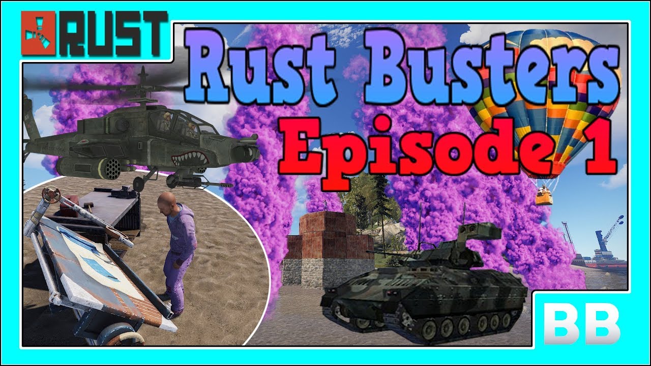 Rust Busters Episode 1 - YouTube