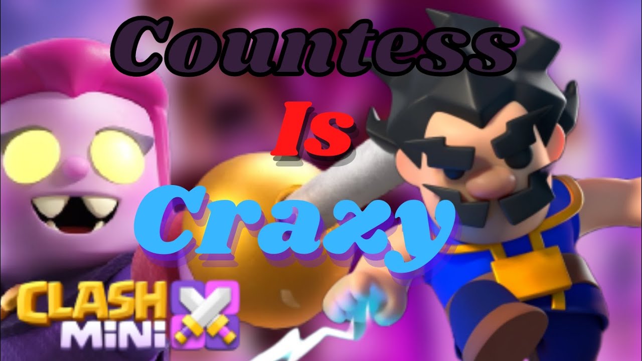 Clash Mini - The Best Countess Deck! - YouTube