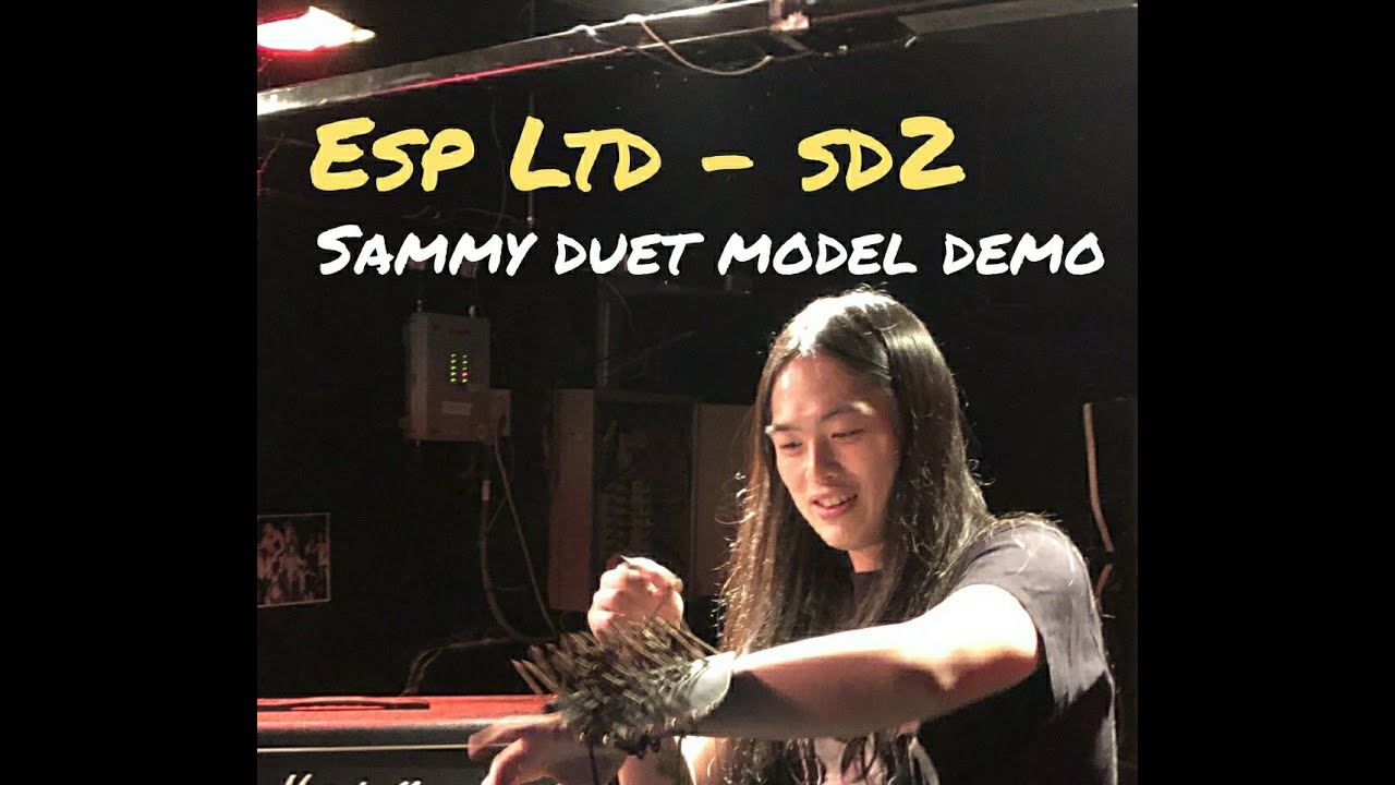 #esp LTD - SD2 Sammy duet model rough demo - YouTube