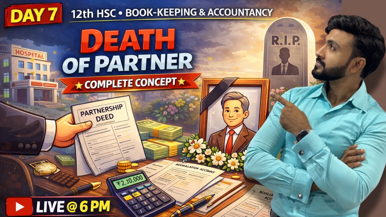 DAY 7 |Death of Partner Made Easy 😍 | All Adjustments Explained |HSC ...