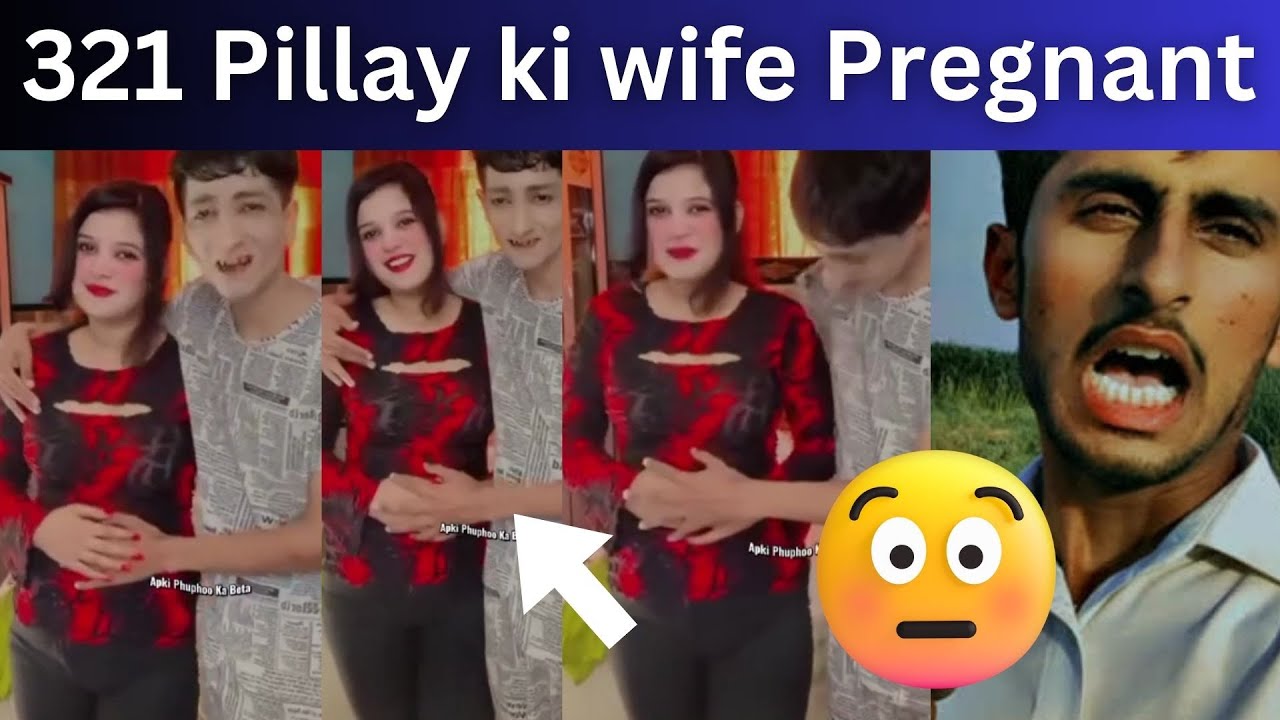 Famous Tiktoker 321 Pillay ki Wife Pregnant Ho gae #321pillay # ...
