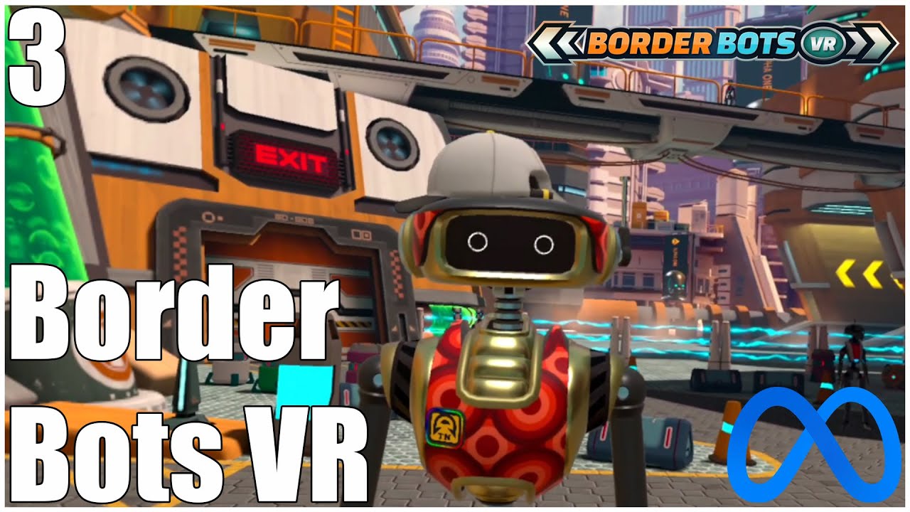 Fashion and Accessories! Border Bots VR | Part 3 [Meta Quest 3] - YouTube