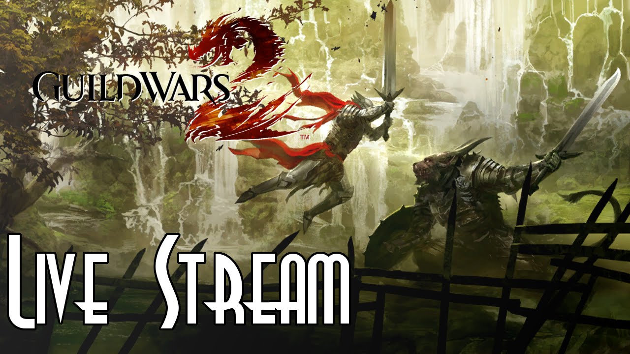 Let's Stream Guild Wars 2! - Session 03 - YouTube