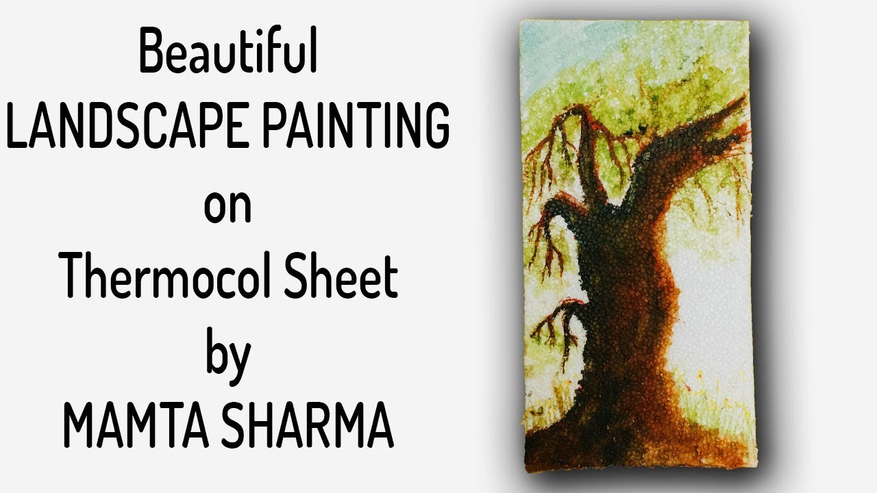 Amazing Landscape Tree Painting on Thermocol Sheet - YouTube