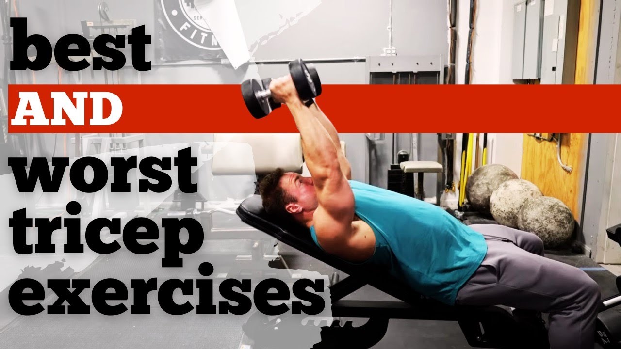 Best And Worst Tricep Develop Massive Arms Youtube