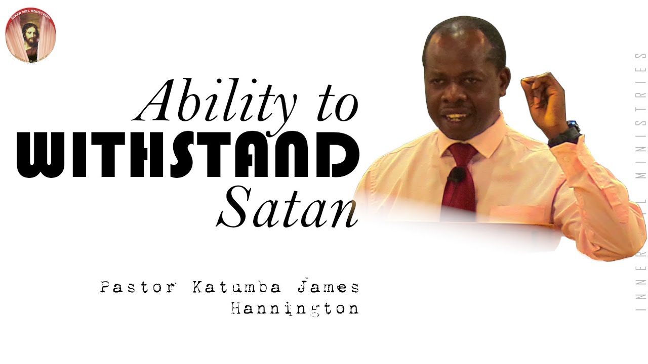 Ability To Withstand Satan | Pastor Katumba James| 28.01.24 - YouTube
