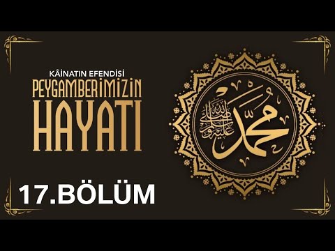Peygamber Efendimiz'in ﷺ Hayâtı (17) | Müte Muharebesi ve Şehitlerimiz