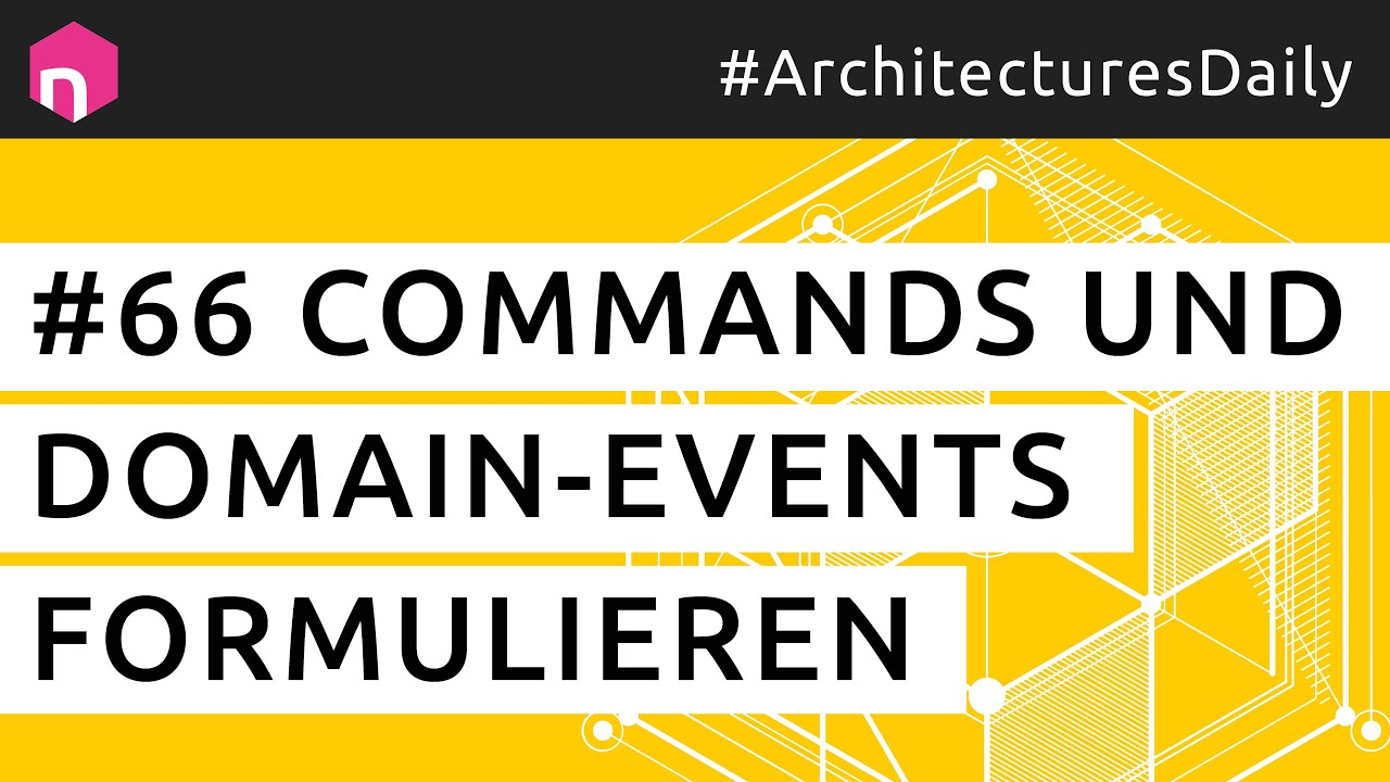 Commands und Domain-Events formulieren // deutsch - YouTube