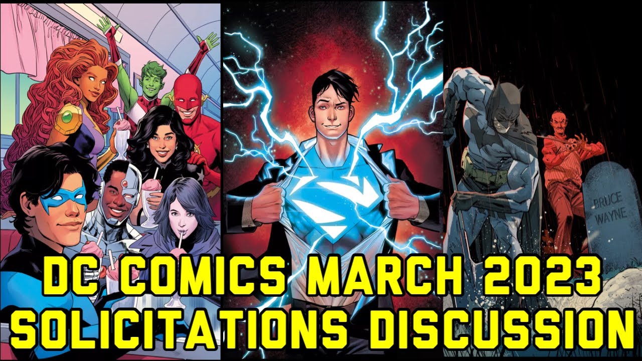 DC Comics March 2023 Solicitations Discussion - YouTube