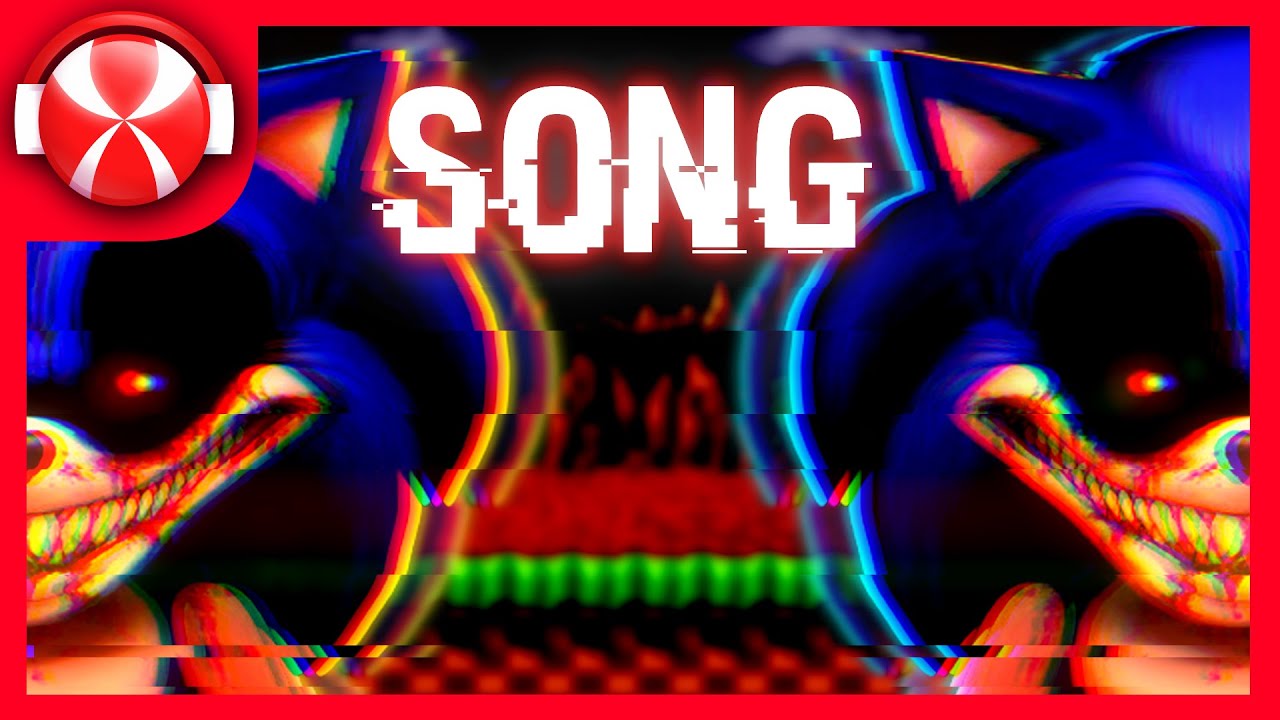 "EXECUTE" - SONIC.EXE RAP (Sonic.EXE Original Song) - YouTube