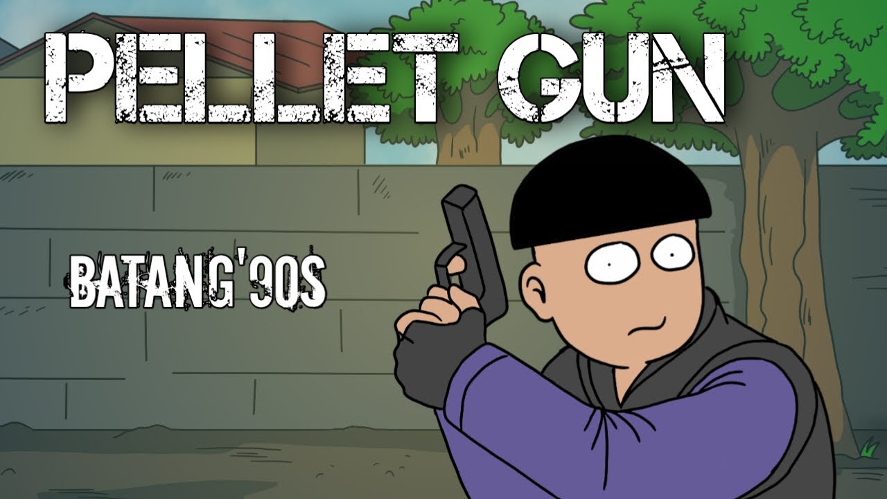 PELLET GUN #PinoyAnimation #Batang90s - YouTube