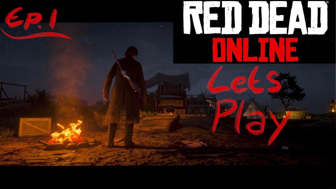 2021 Red Dead Online: Lets Play Ep #1 - YouTube