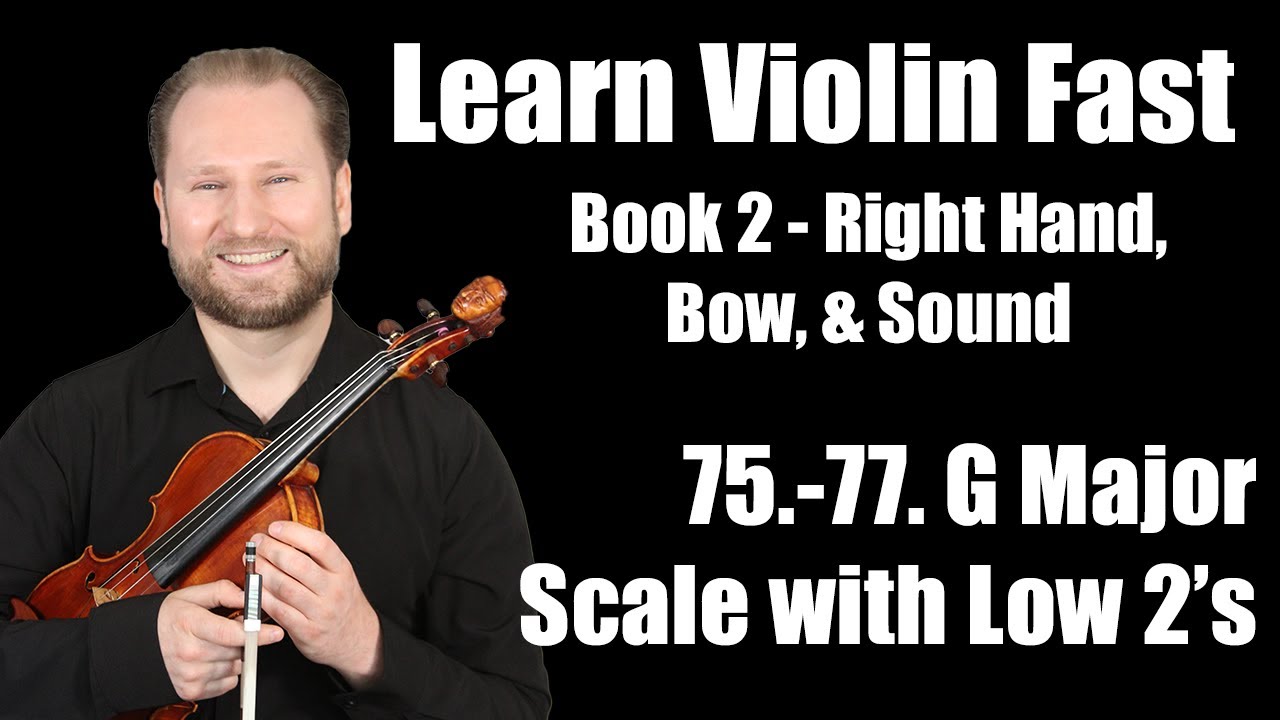 How to Play a G Major 2-Octave Scale with High & Low 2 | Lessons 75-77 ...