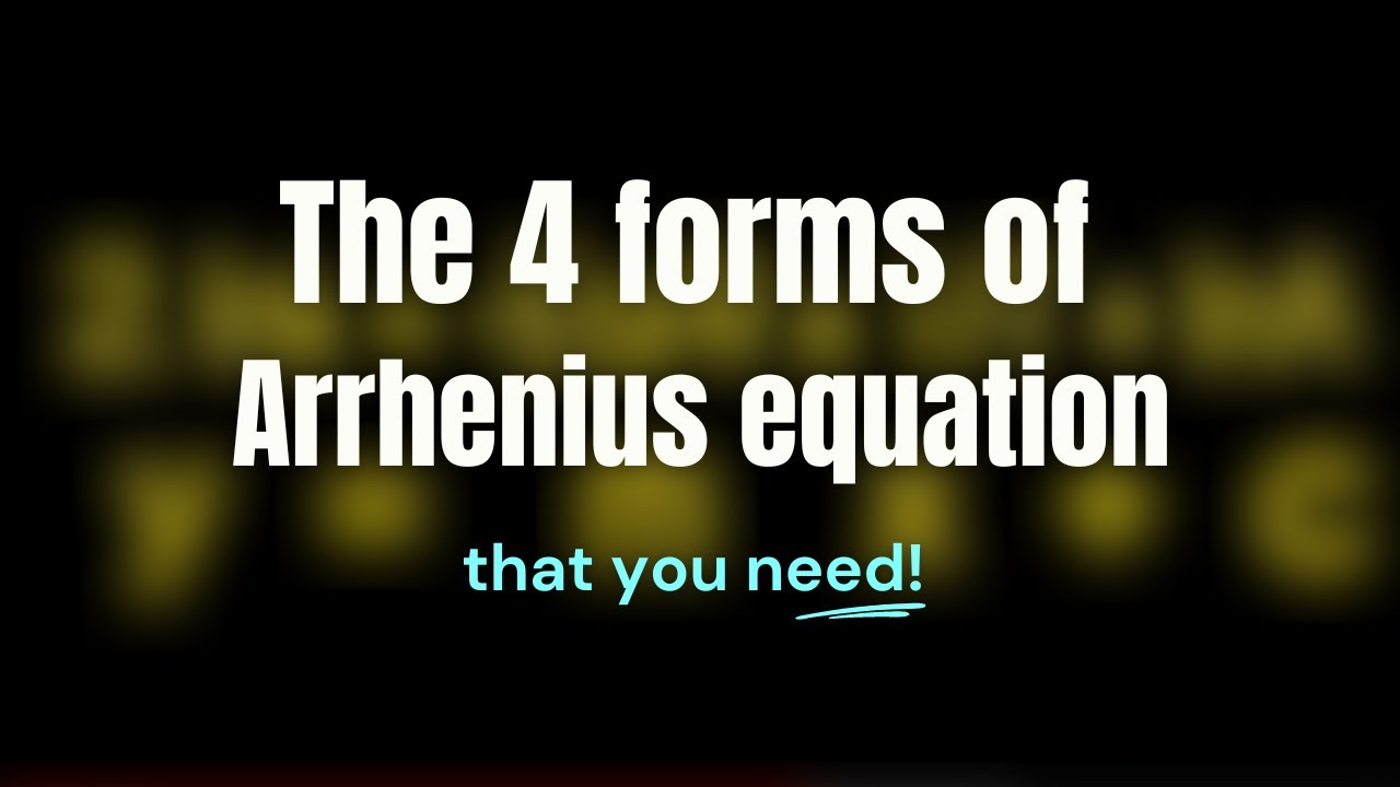 Rearrangements of the Arrhenius equation - YouTube