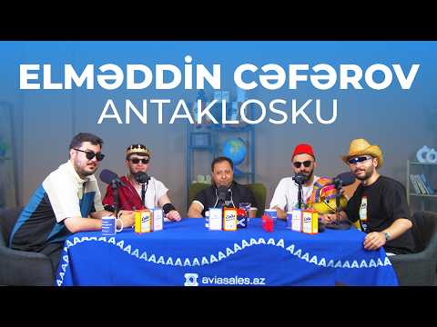 Antaklosku - ELMƏDDİN CƏFƏROV (46.Bölüm)