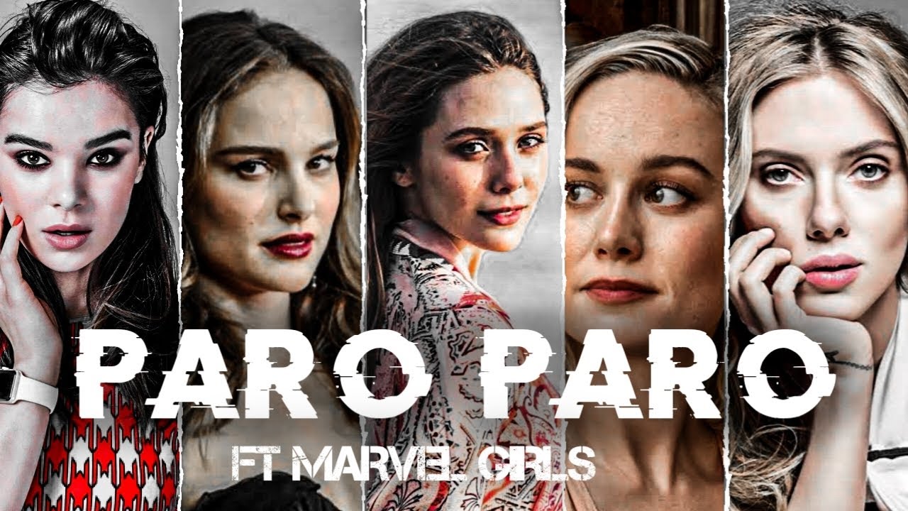 Paro paro song Marvel ladies edit 🔥 - YouTube
