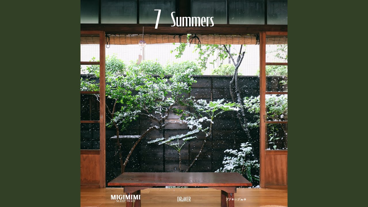 7 Summers - YouTube