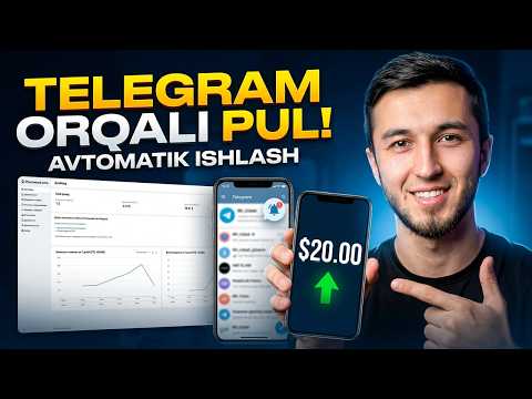 Telegram orqali 20$ ishlash  |  Telefonda AVTOMATIK pul ishlash