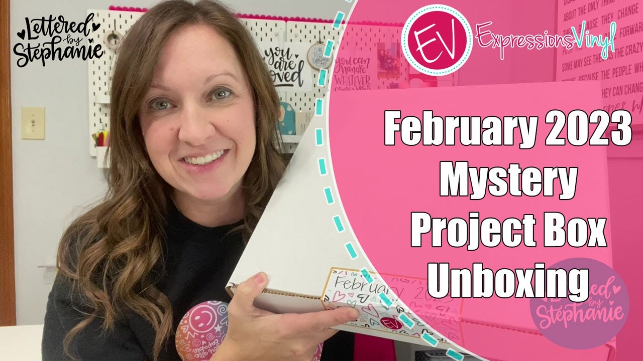 February 2023 Mystery Project Box Unboxing - Expressions Vinyl and ...