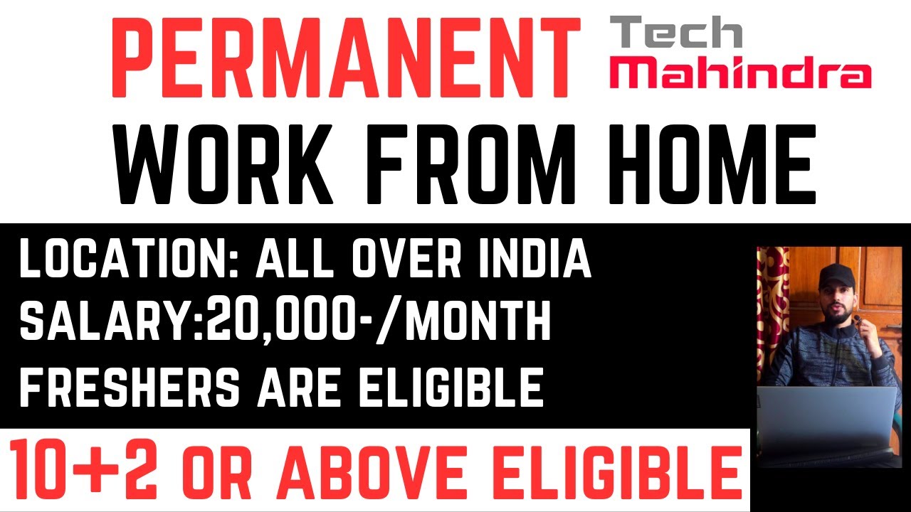 Tech Mahindra Permanent Work From Home Job 2023 | 12th Pass Jobs 2023 ...