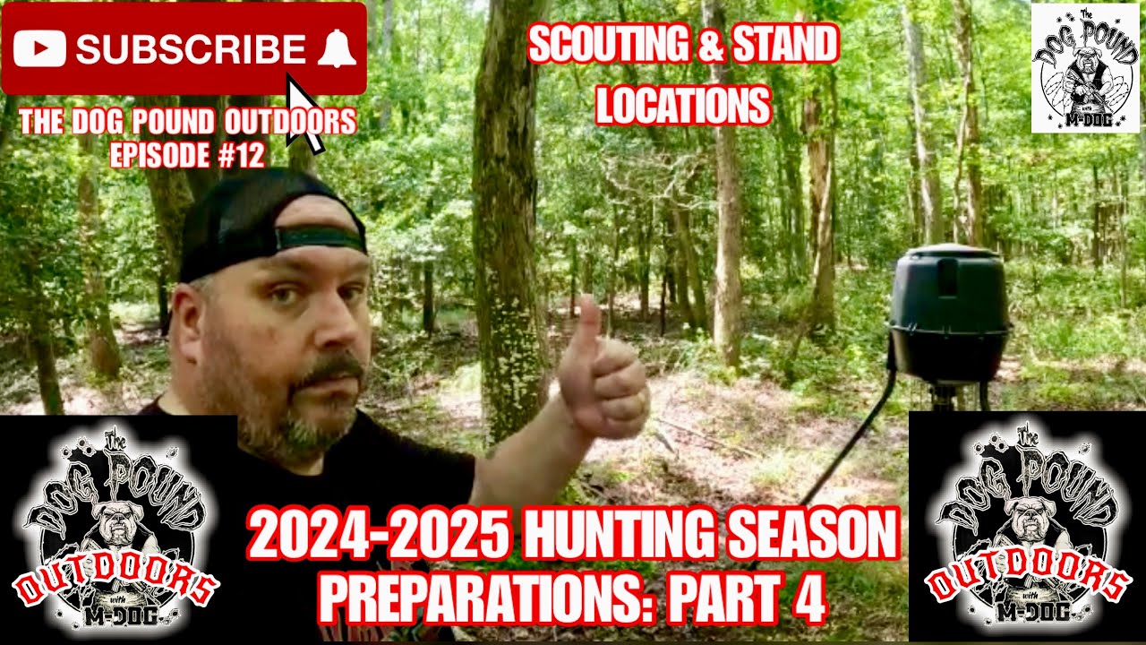 SCOUTING & STAND LOCATIONS! HUNTING SEASON PREPARATIONS PART 4! - YouTube