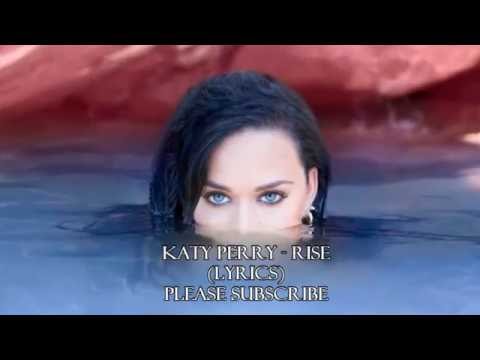 Katy Perry - Rise Lyrics - YouTube