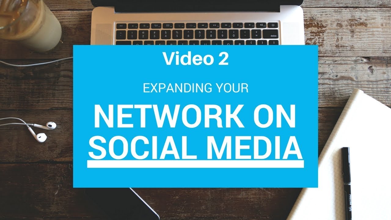 Expanding your network on social media.MOV - YouTube