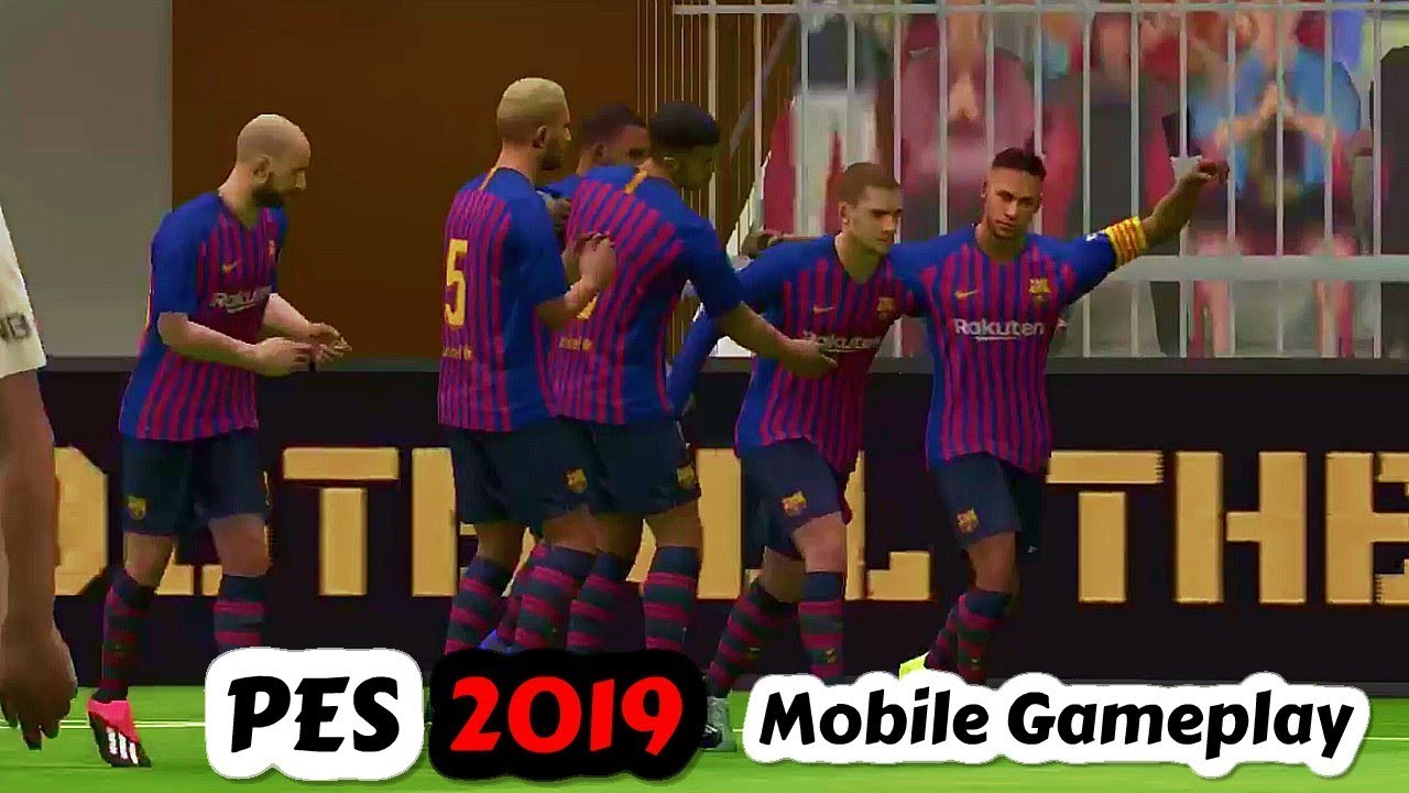 PES 19 Mobile Gameplay Barcelona vs PSG REALISTIC GRAPHICS - YouTube