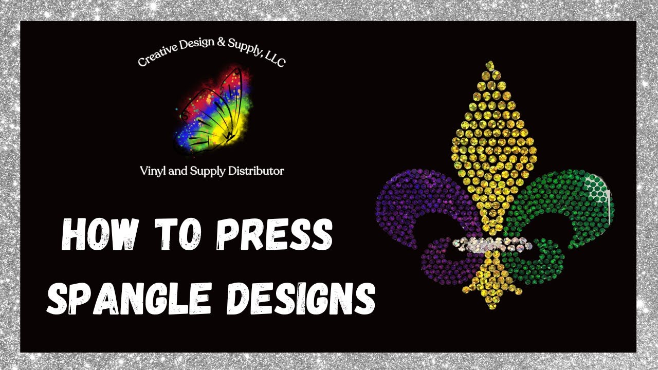 How to Press Spangle Designs From Creative Design & Supply - YouTube