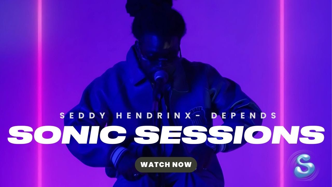 Sonic Sessions: Seddy Hendrinx- "Depends" - YouTube