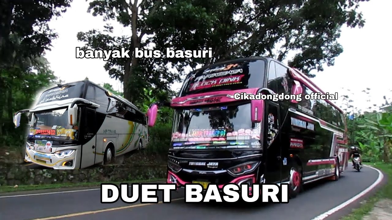 Duet BASURI di tanjakan,,,Momen datangnya Bus Black pink tunggal jaya ...