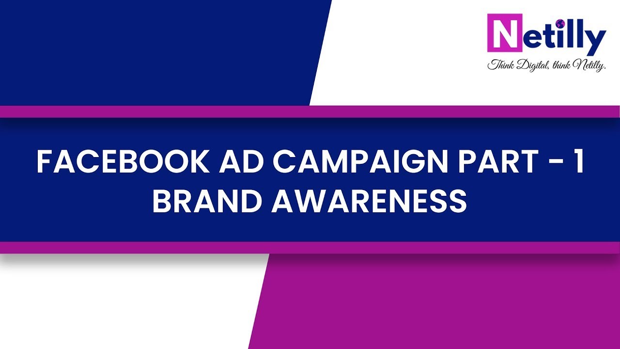 How to run Facebook Brand Awareness Ad Campaign | Facebook Ad Tutorial ...