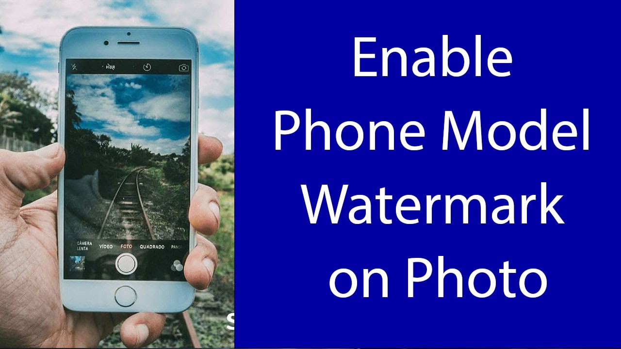 How to Enable Phone Model Watermark on Photo on Any Android Mobile ...