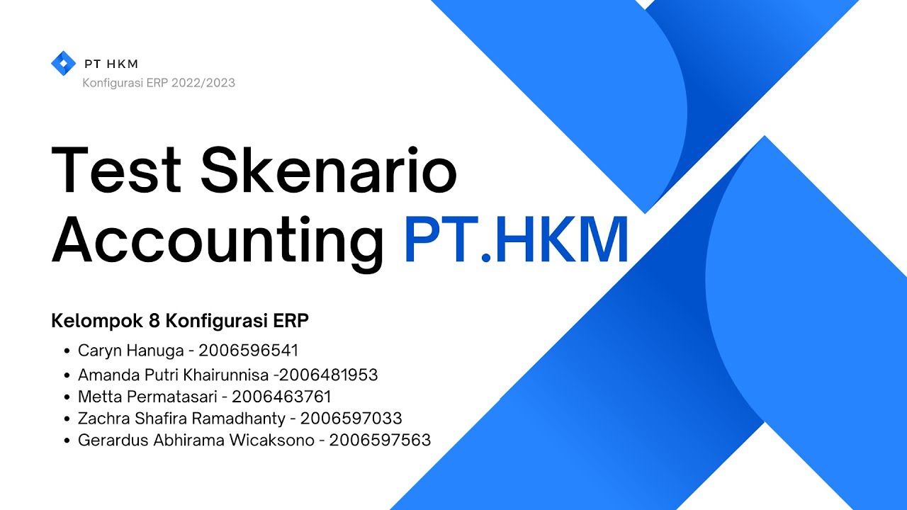TK UAS - Test Skenario Accounting PT HKM - YouTube