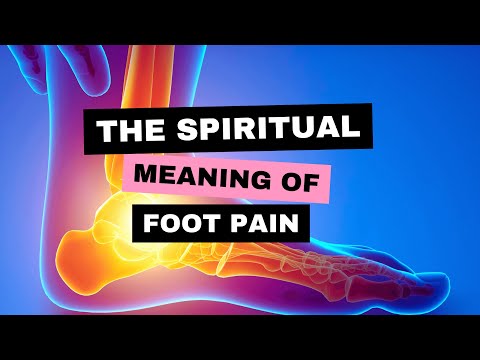 The spiritual meaning of foot pain / issues with your feet | The Secret Language of Your Body