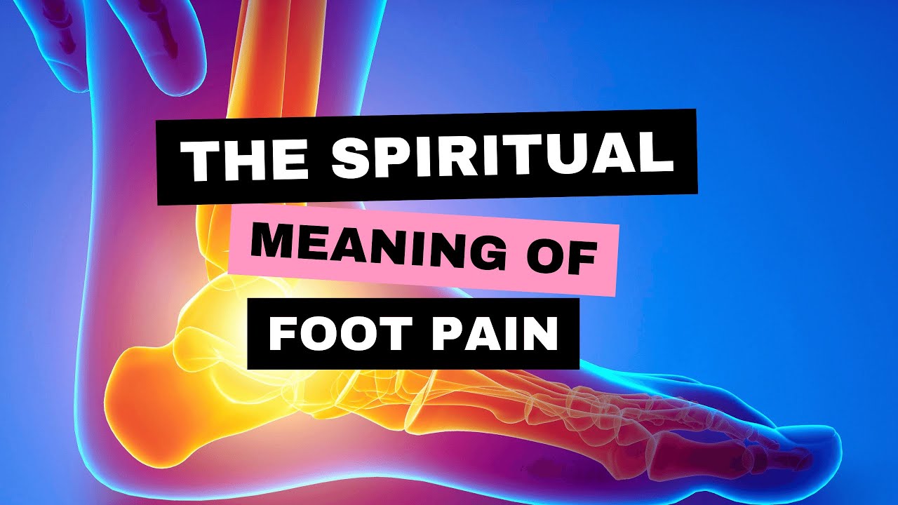 The spiritual meaning of foot pain / issues with your feet | The Secret ...
