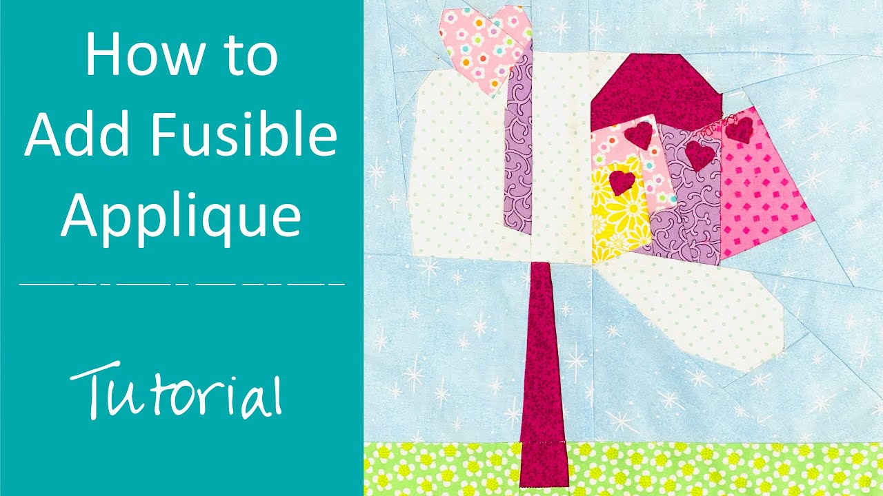 How to Add Fusible Applique to a Quilt - YouTube