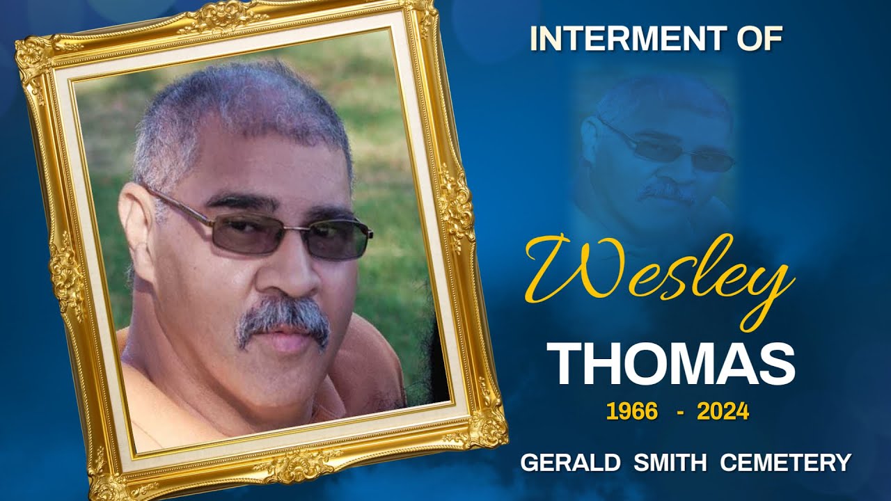 Wesley Thomas - Interment- Gerald Smith Cemetery - YouTube