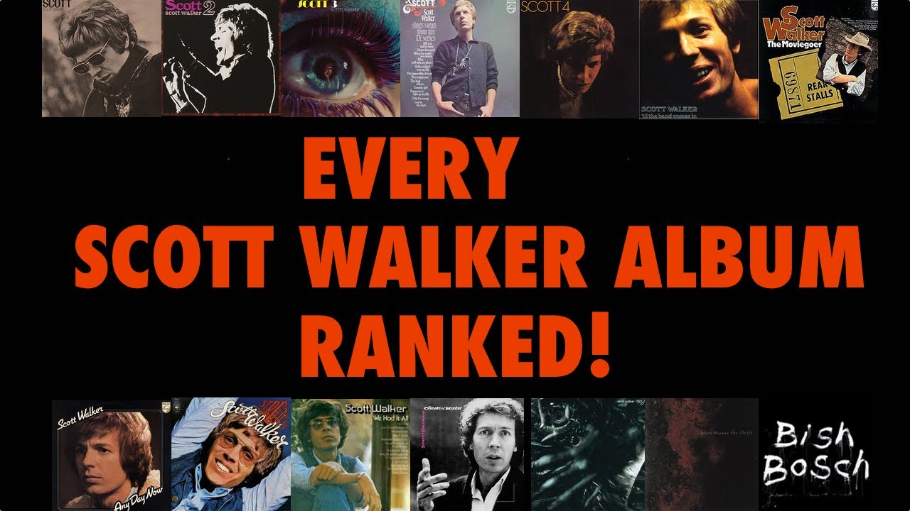 Every Scott Walker Album Ranked! - YouTube