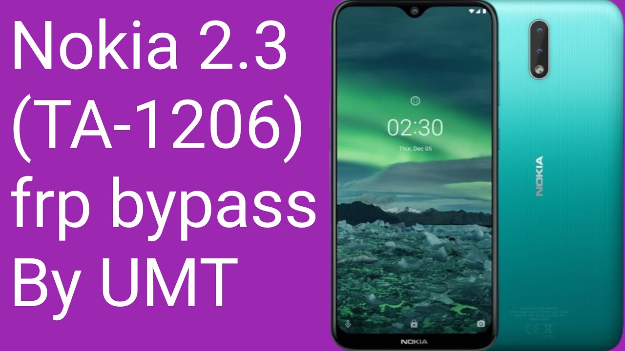 How To Nokia 2.3 (TA-1206) frp bypass By UMT Android 11 GSM RASHID ALI ...