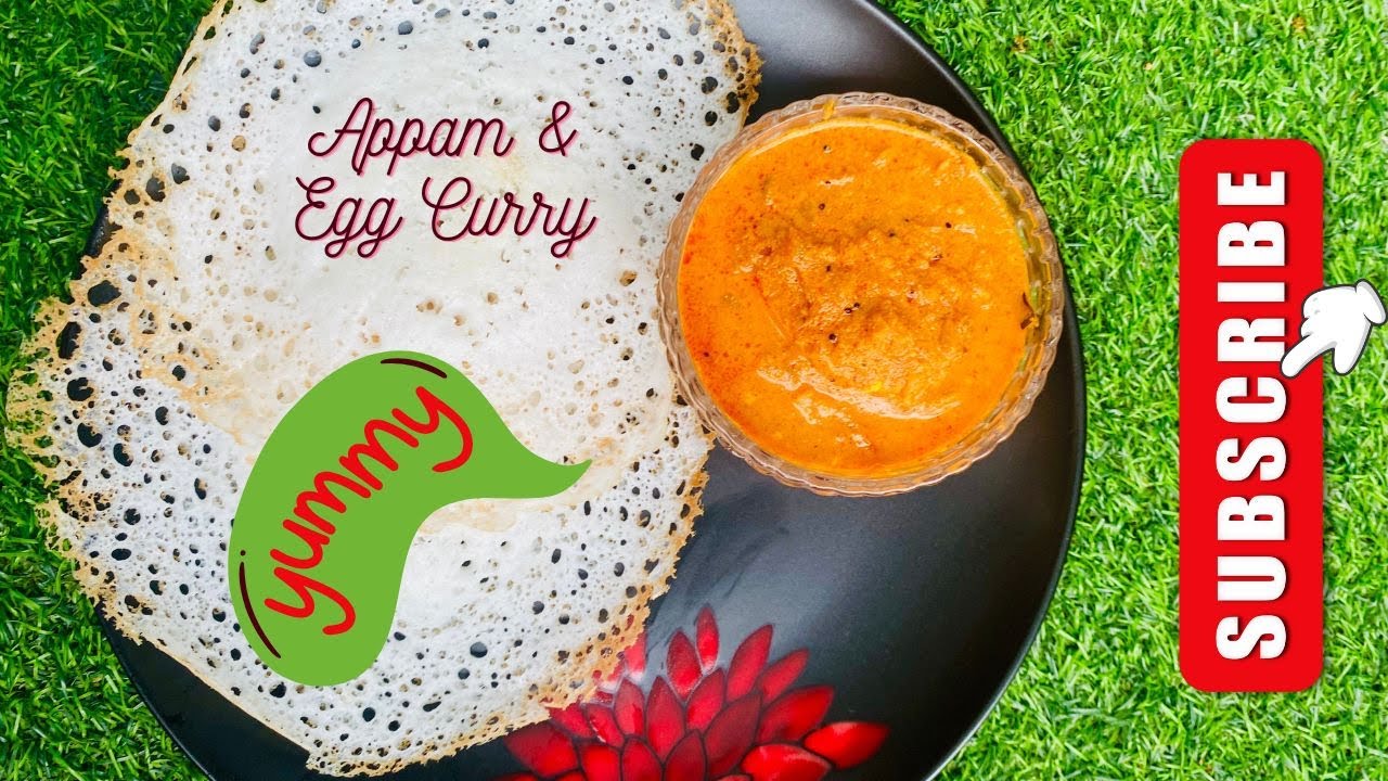 Authentic Kerala Appam & Egg Curry: A Delightful Taste of God's Own ...