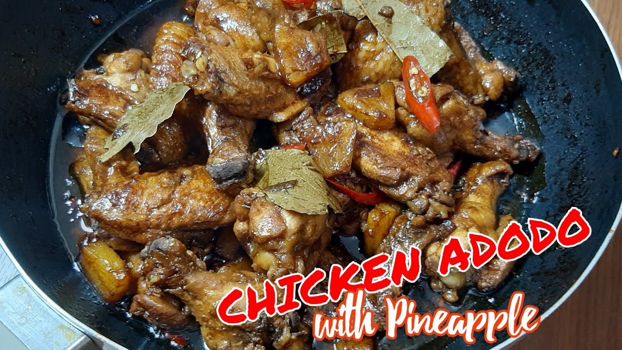 CHICKEN ADOBO WITH PINEAPPLE ll Super Yummy Ulam... - YouTube